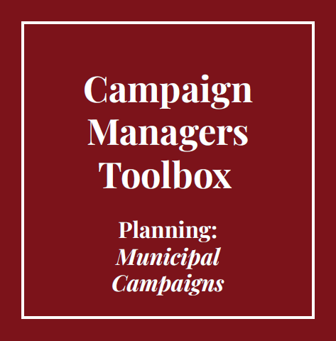 Municipal Campaigns | Campaign Managers Toolbox – Huxley Strategies